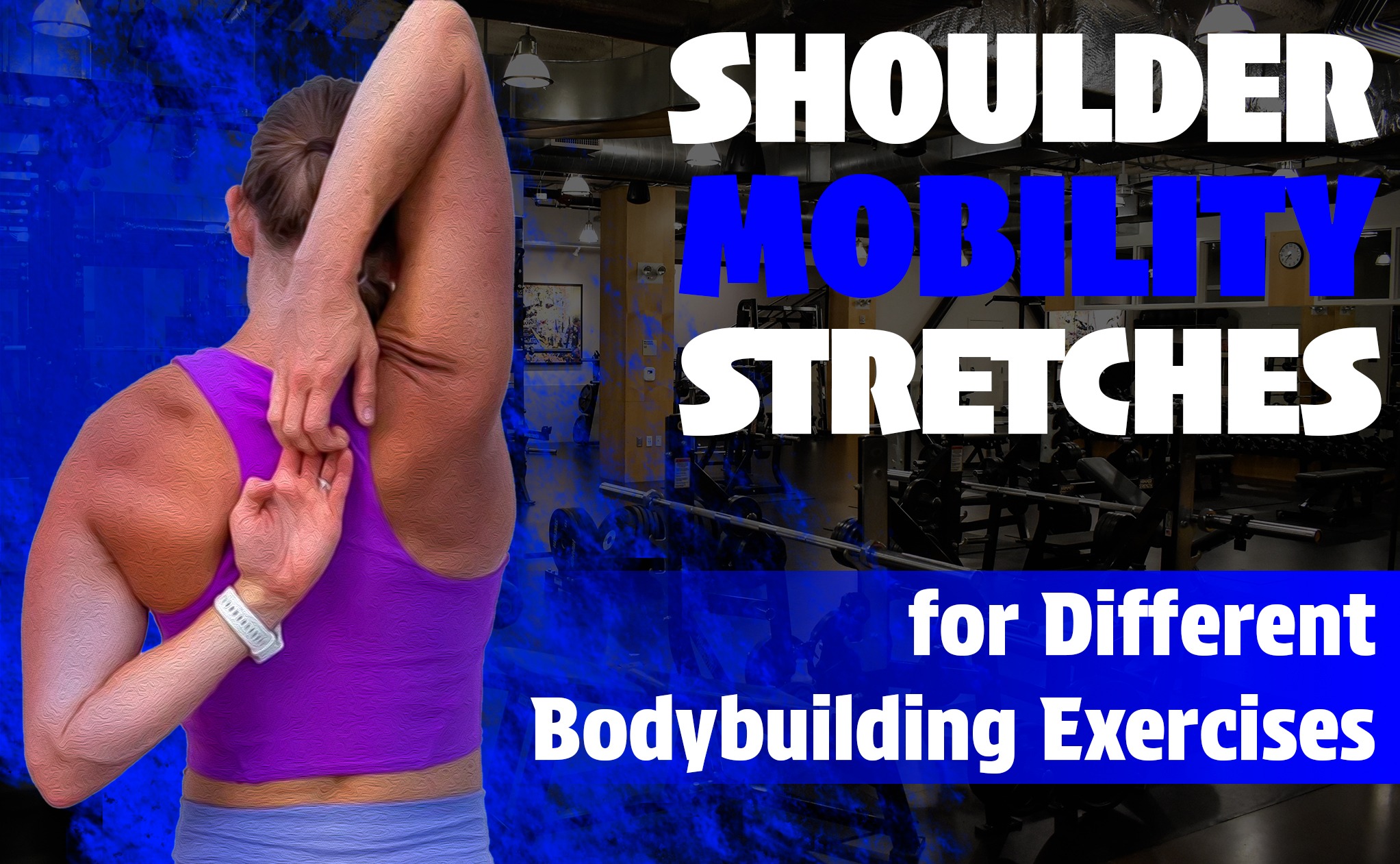 Shoulder Mobility Exercises: Shoulder Supremacy
